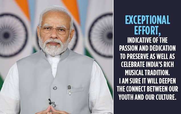 PM compliments efforts to preserve and celebrate India’s rich musical ...