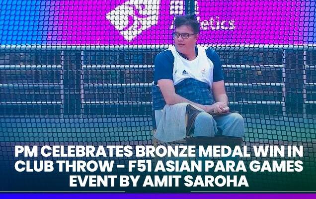 PM celebrates Bronze Medal win in Club Throw - F51 Asian Para Games ...