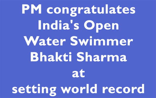 PM congratulates India's Open Water Swimmer Bhakti Sharma at setting ...